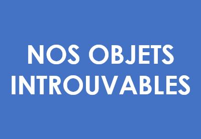 Nos objets introuvables