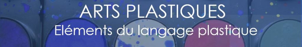 Les éléments du langage plastique - EAC57