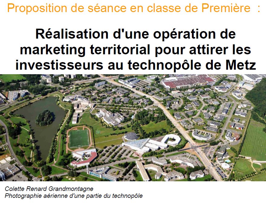 Marketing territorial, le technopôle de Metz - Site HG Nancy-Metz